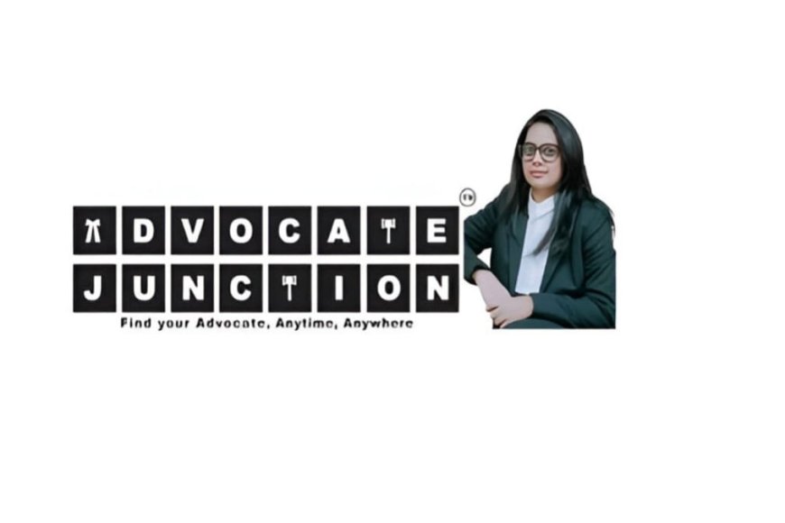 Advocate Junction Set to Transform Legal Access with India’s First-of ...