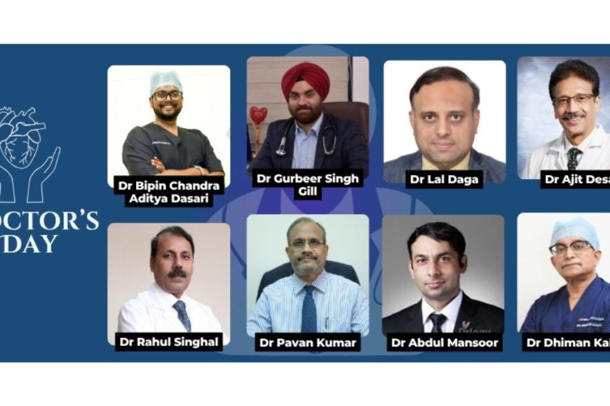 Doctors’ Day 2025: Top Cardiologists’ Insights on the Rise of Heart ...